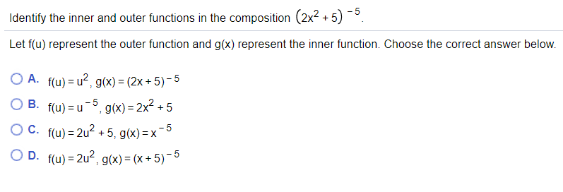 Solved Identify the inner and outer functions in the | Chegg.com