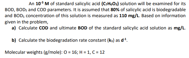 Solved An 10M of standard salicylic acid (C7H603) solution | Chegg.com