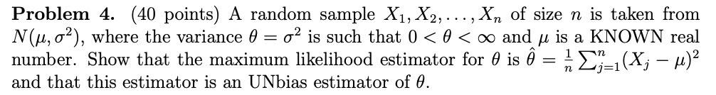 Solved Problem 4. (40 points) A random sample X1,X2,…,Xn of | Chegg.com