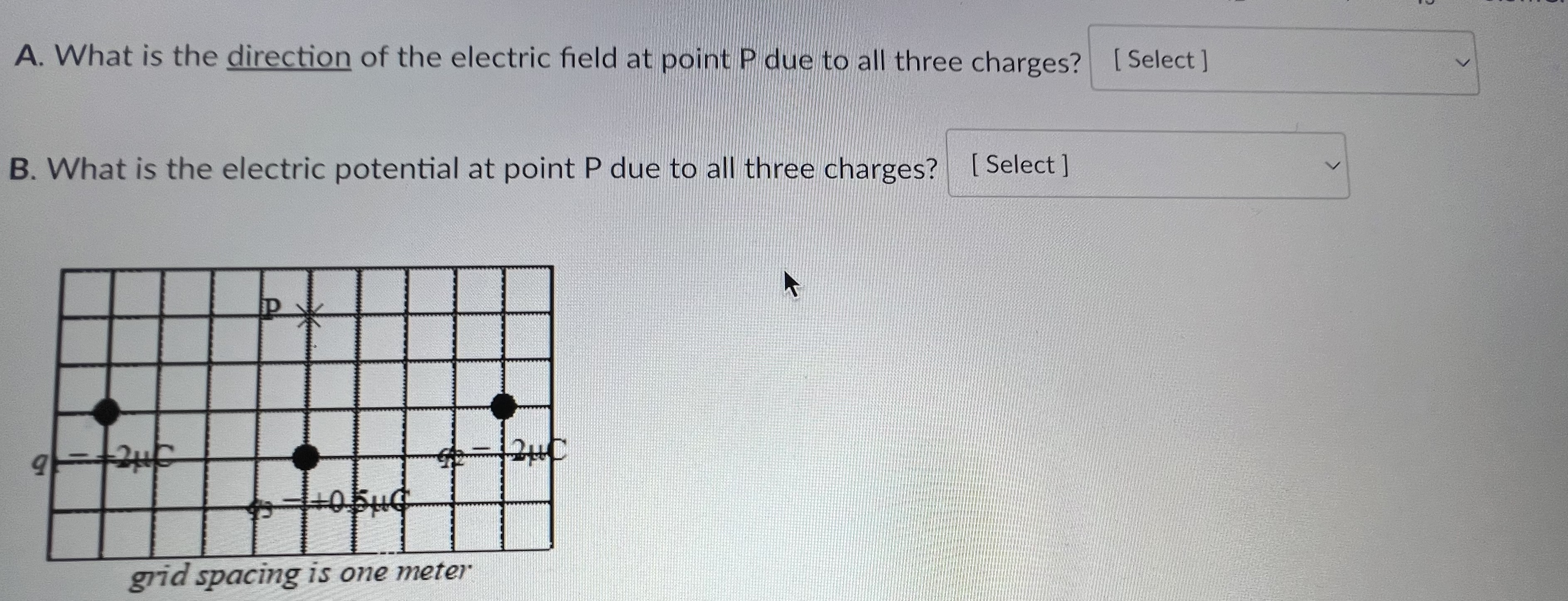 Solved A. What is the direction of the electric field at | Chegg.com