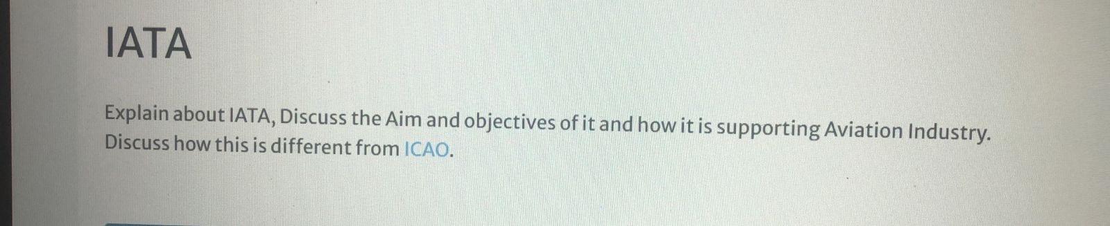 Solved IATA Explain about IATA, Discuss the Aim and | Chegg.com