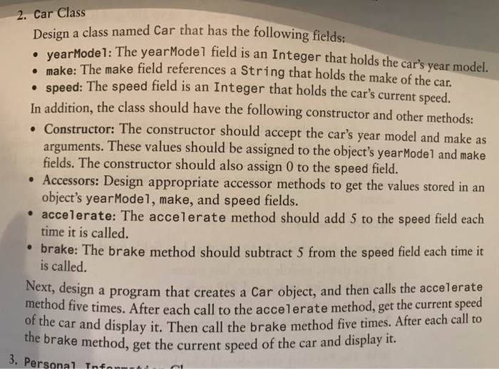 Solved 2. Car Class Design a class named Car that has the | Chegg.com