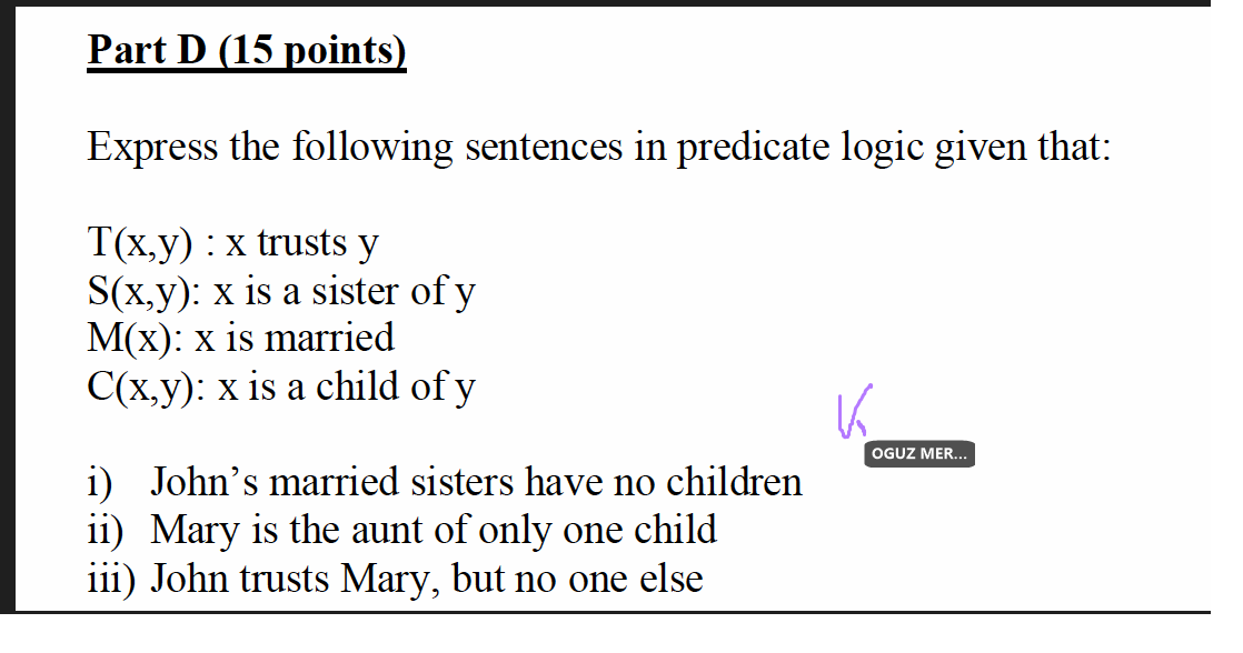 Solved Express the following sentences in predicate logic | Chegg.com