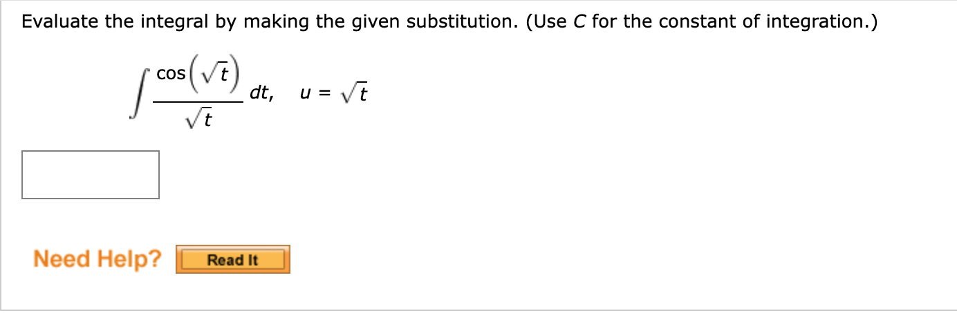 Solved Evaluate the integral by making the given | Chegg.com