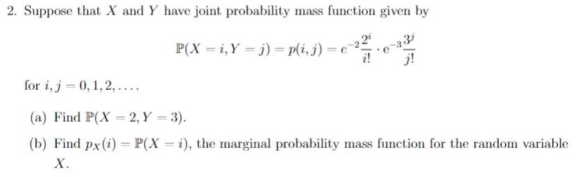 Solved 2. Suppose that X and Y have joint probability mass | Chegg.com
