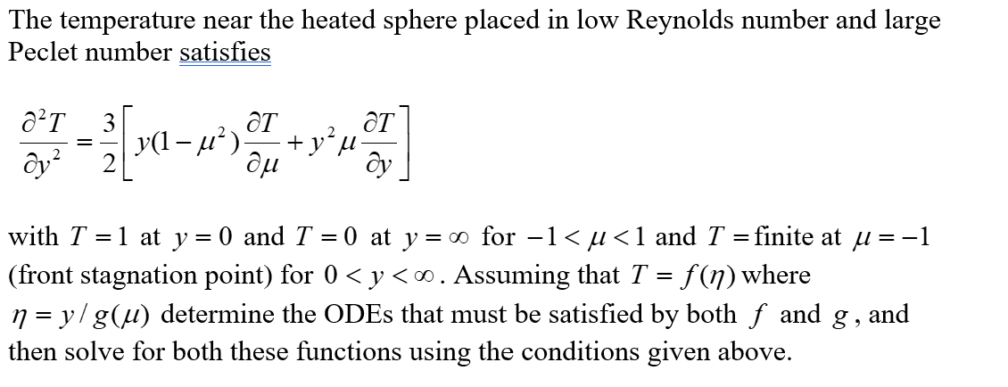 Solved The temperature near the heated sphere placed in low | Chegg.com