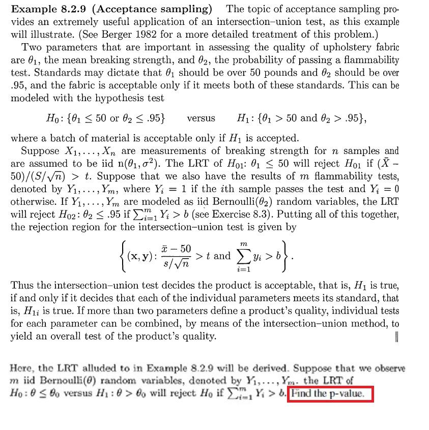 Example 8.2.9 (Acceptance sampling) The topic of | Chegg.com