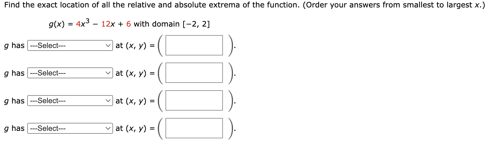 Solved Find the exact location of all the relative and | Chegg.com