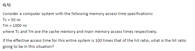 Solved Consider a computer system with the following memory | Chegg.com