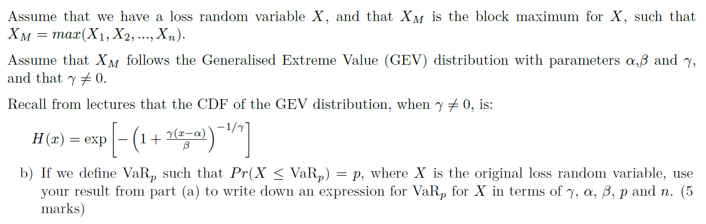 Solved Assume that we have a loss random variable X, and | Chegg.com
