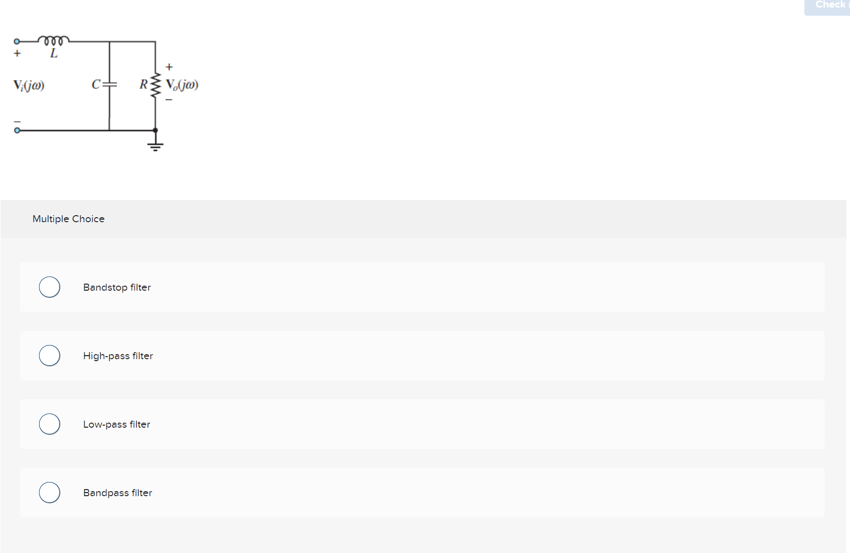 Solved Multiple Choice Bandstop filter High-pass filter | Chegg.com