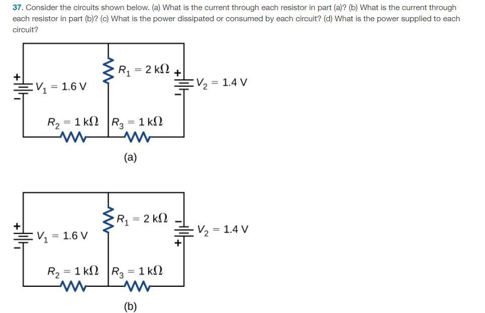Solved 37. Consider the circuits shown below. (a) What is | Chegg.com