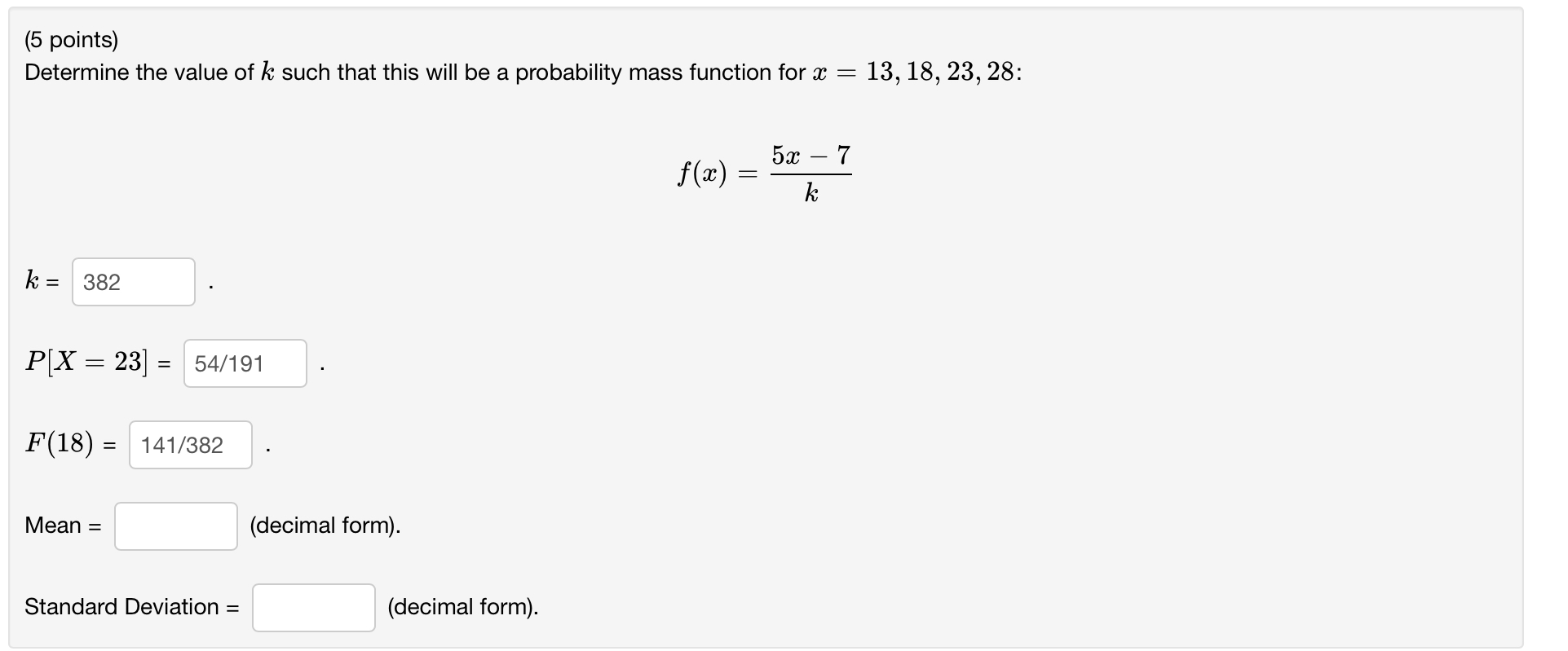 Solved (5 points) Determine the value of k such that this | Chegg.com Solved (5 points) Determine the value of k such that this | Chegg.com
