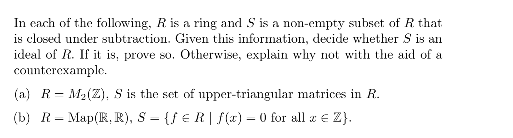 Solved In each of the following, R is a ring and S is a | Chegg.com