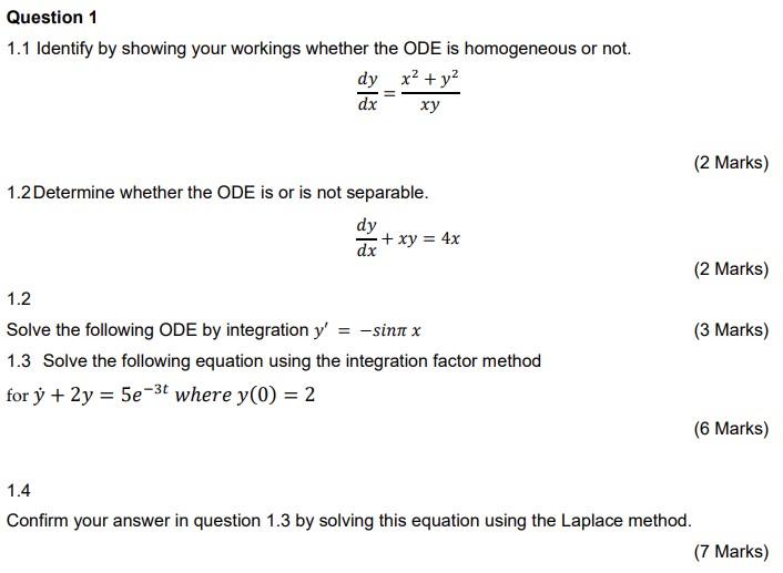 Solved 1.1 Identify by showing your workings whether the ODE | Chegg.com