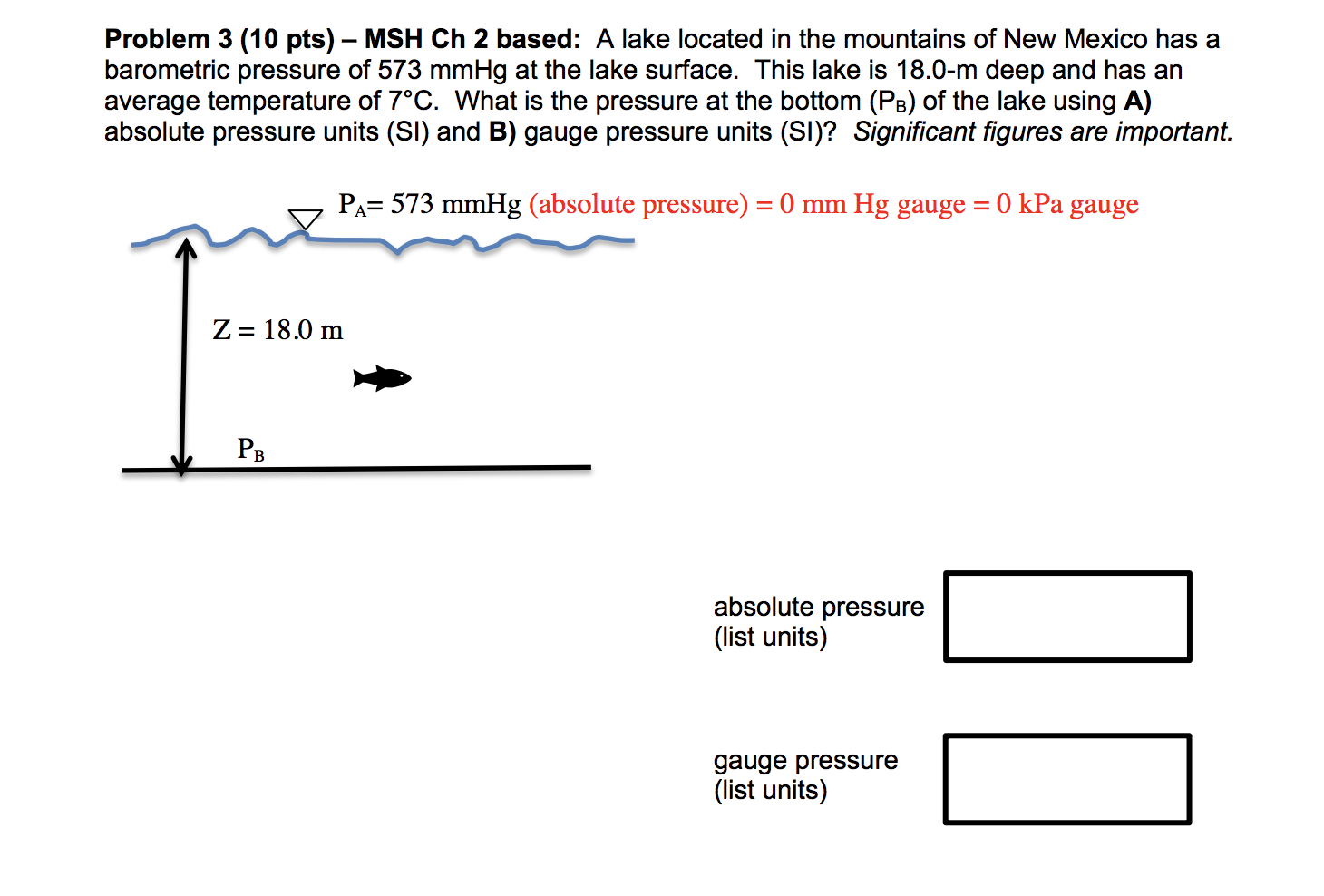 Solved Problem 3 (10 pts) – MSH Ch 2 based: A lake located | Chegg.com Solved Problem 3 (10 pts) – MSH Ch 2 based: A lake located | Chegg.com