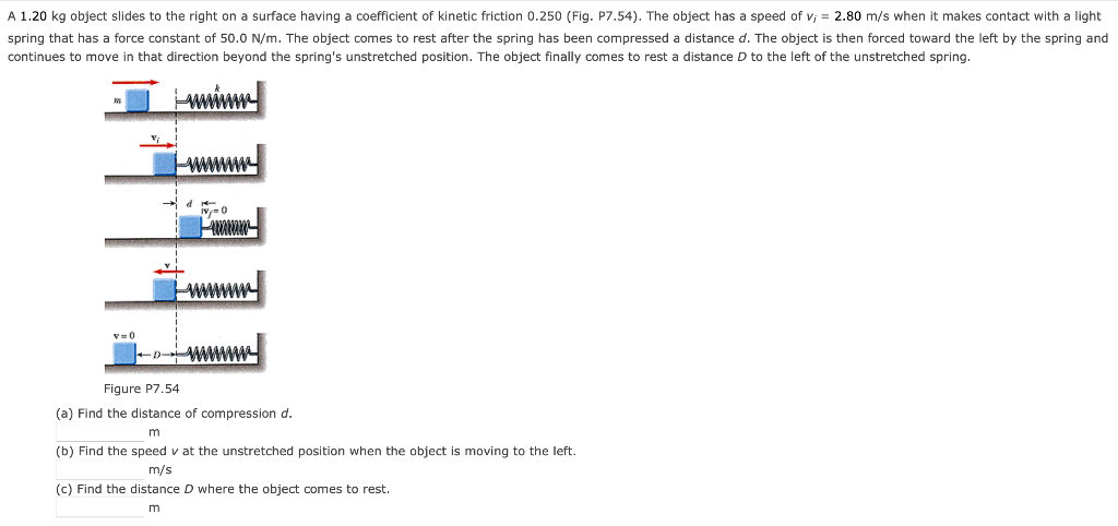 Solved A 1.20 kg object slides to the right on a surface | Chegg.com