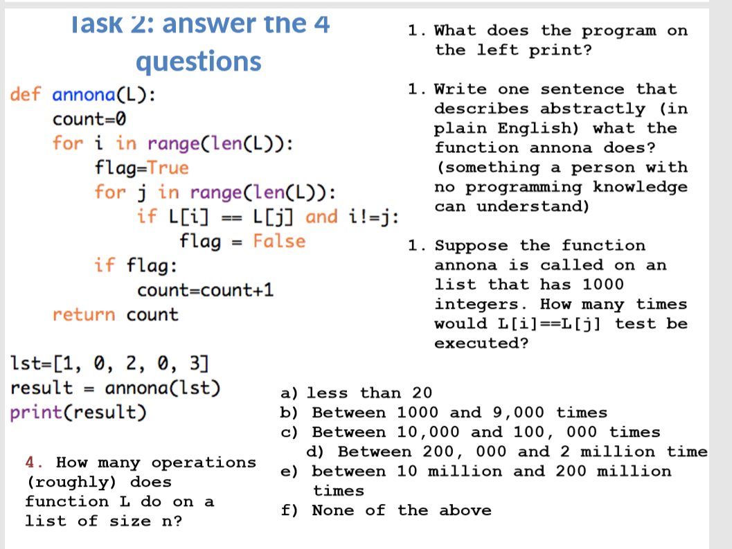 Solved Task 2: answer the 4 1. What does the program on the | Chegg.com