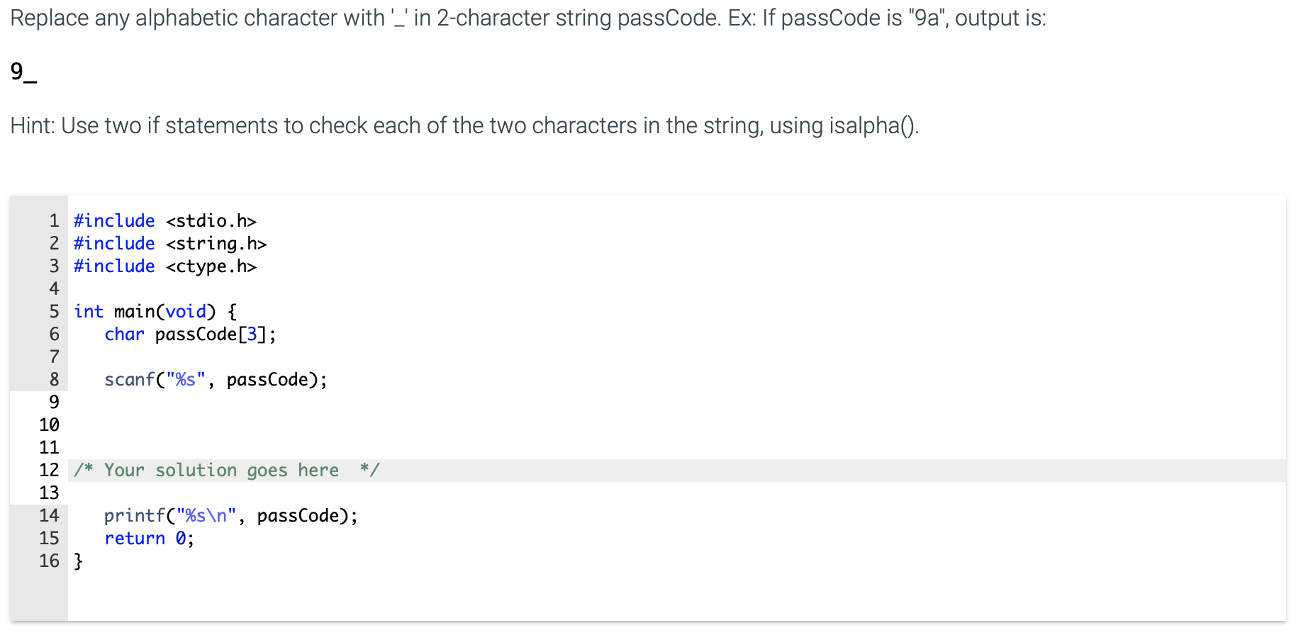 Solved Replace Any Alphabetic Character With In Chegg