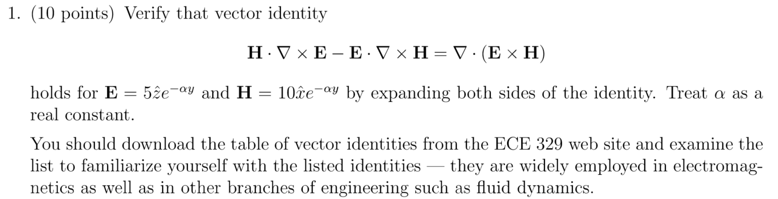 Solved VECTOR IDENTITIES4 Notation: f, g, are scalars; A, B, | Chegg.com