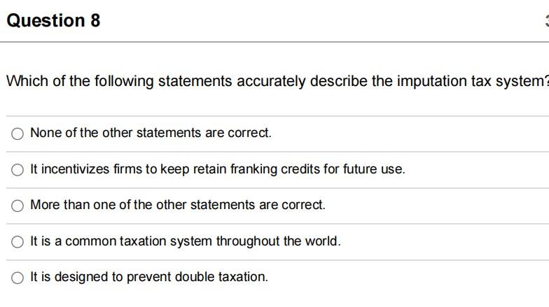 Solved Question 8 Which of the following statements | Chegg.com