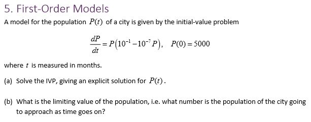 Solved 5. First-Order Models A model for the population Pt) | Chegg.com