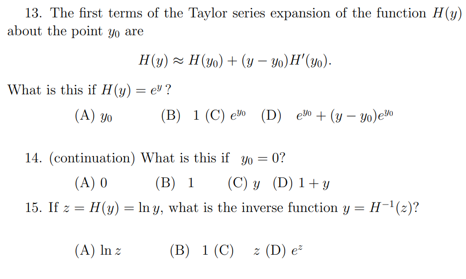 Solved 13. The first terms of the Taylor series expansion of | Chegg.com