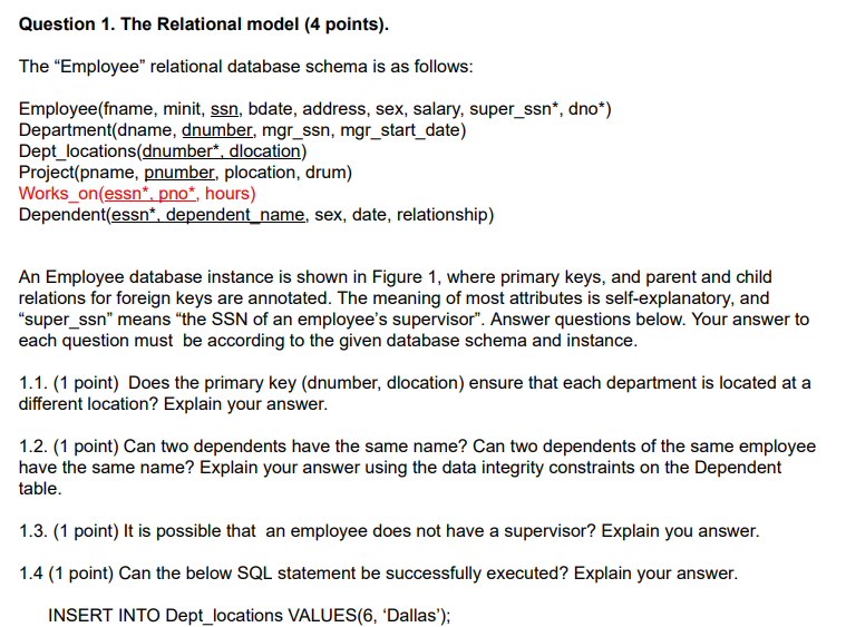 Solved Question 1. The Relational model (4 points). The | Chegg.com