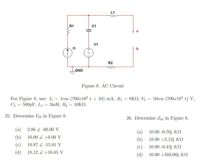 Solved Figure 8: AC CircuitFor Figure 8, ﻿use: | Chegg.com
