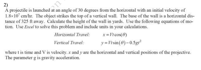 Solved A projectile is launched at an angle of 30 degrees | Chegg.com