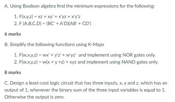 A. Using Boolean algebra find the minimum expressions | Chegg.com