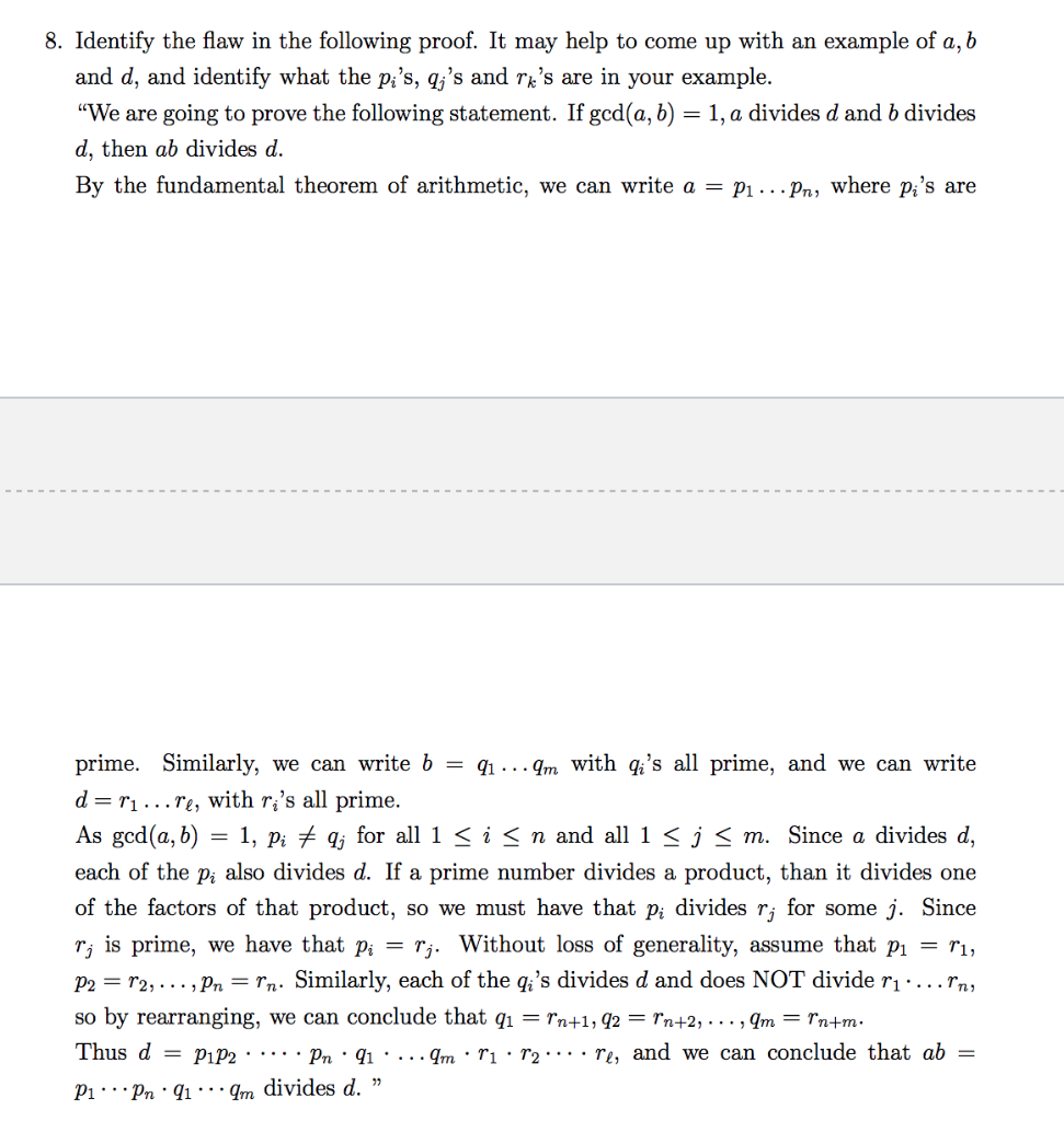 Solved 8. Identify the flaw in the following proof. It may | Chegg.com
