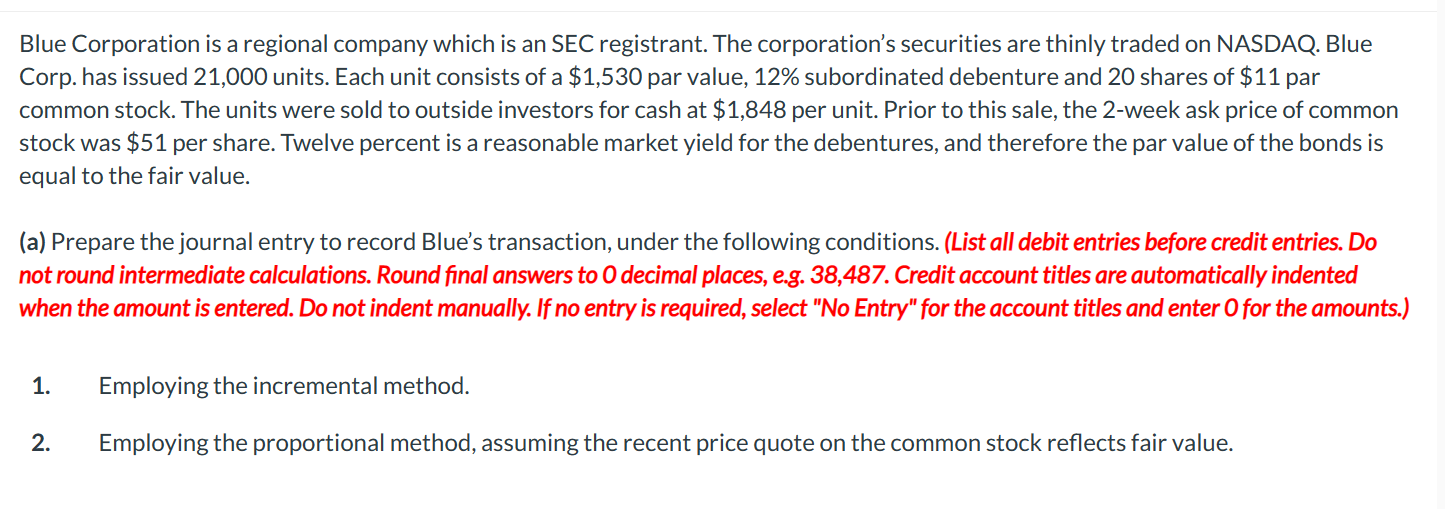 Solved Blue Corporation is a regional company which is an | Chegg.com