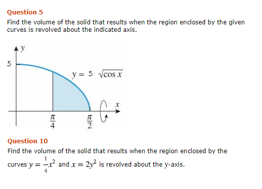 Solved Question 5 Find the volume of the solid that results | Chegg.com