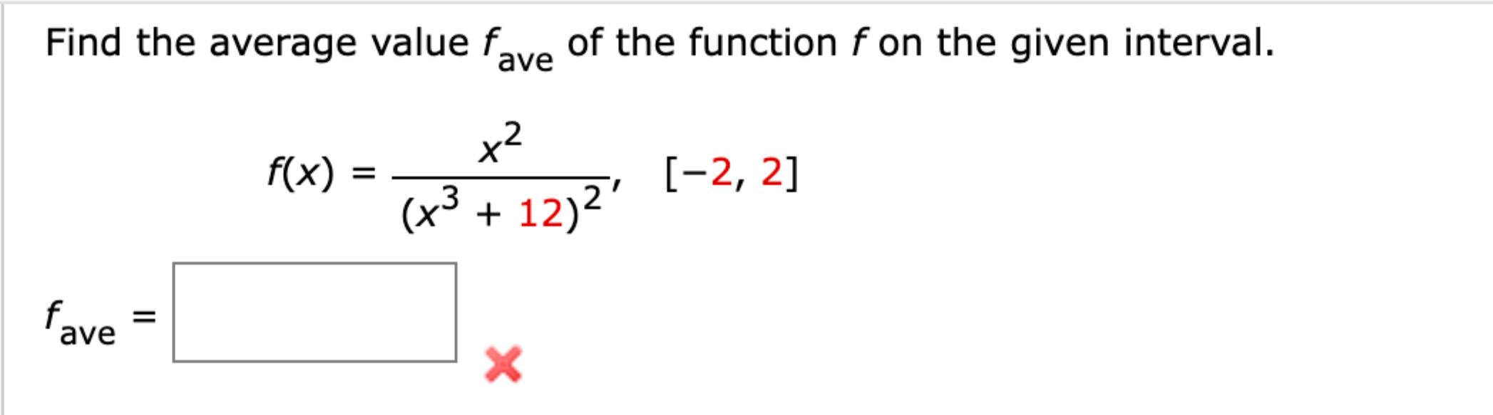 Solved Find the average value fave ﻿of the function f ﻿on | Chegg.com