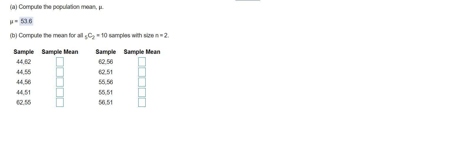 Solved (a) Compute the population mean, p. u = 53.6 (b) | Chegg.com