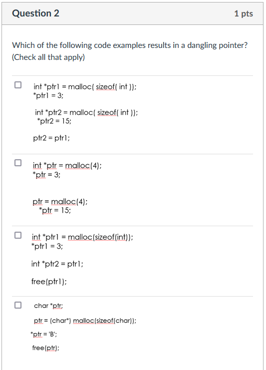 Solved Question 2 1 pts Which of the following code examples | Chegg.com