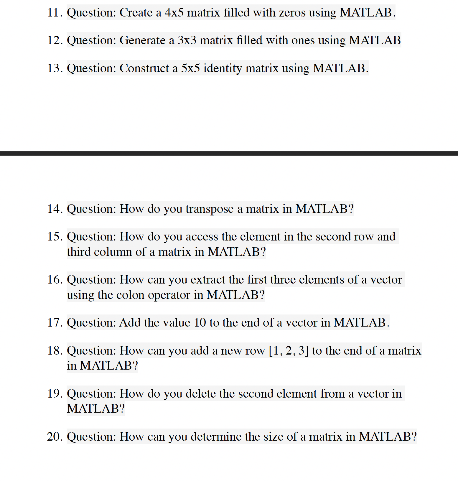 Solved 11. Question: Create a 4×5 matrix filled with zeros | Chegg.com