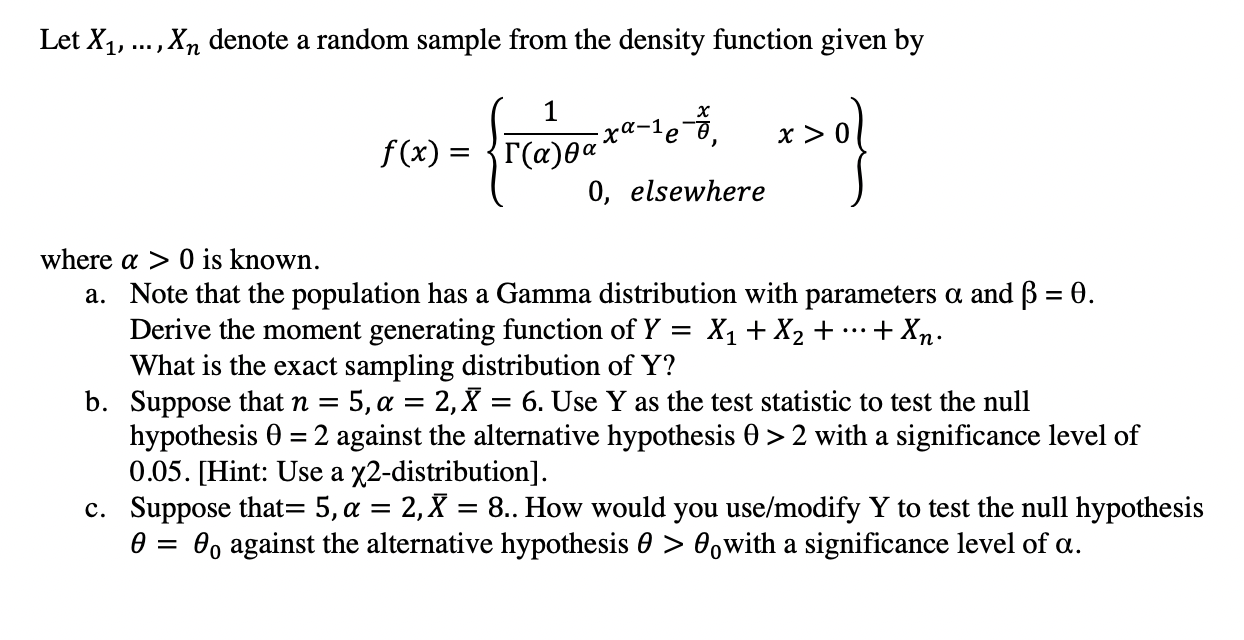 Solved Let X1, ..., Xn denote a random sample from the | Chegg.com