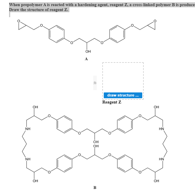 Solved When prepolymer A is reacted with a hardening agent, | Chegg.com