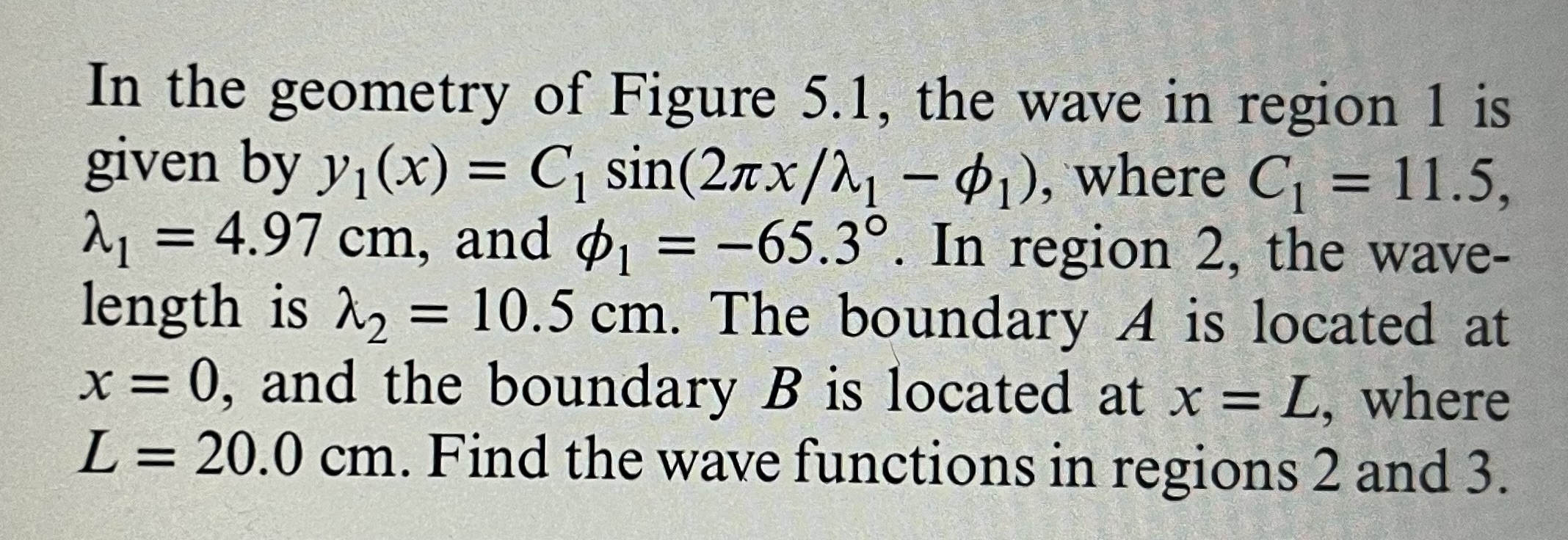 Solved In the geometry of Figure 5.1, the wave in region 1 | Chegg.com