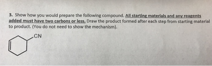 Solved Show how you would prepare the following compound. | Chegg.com