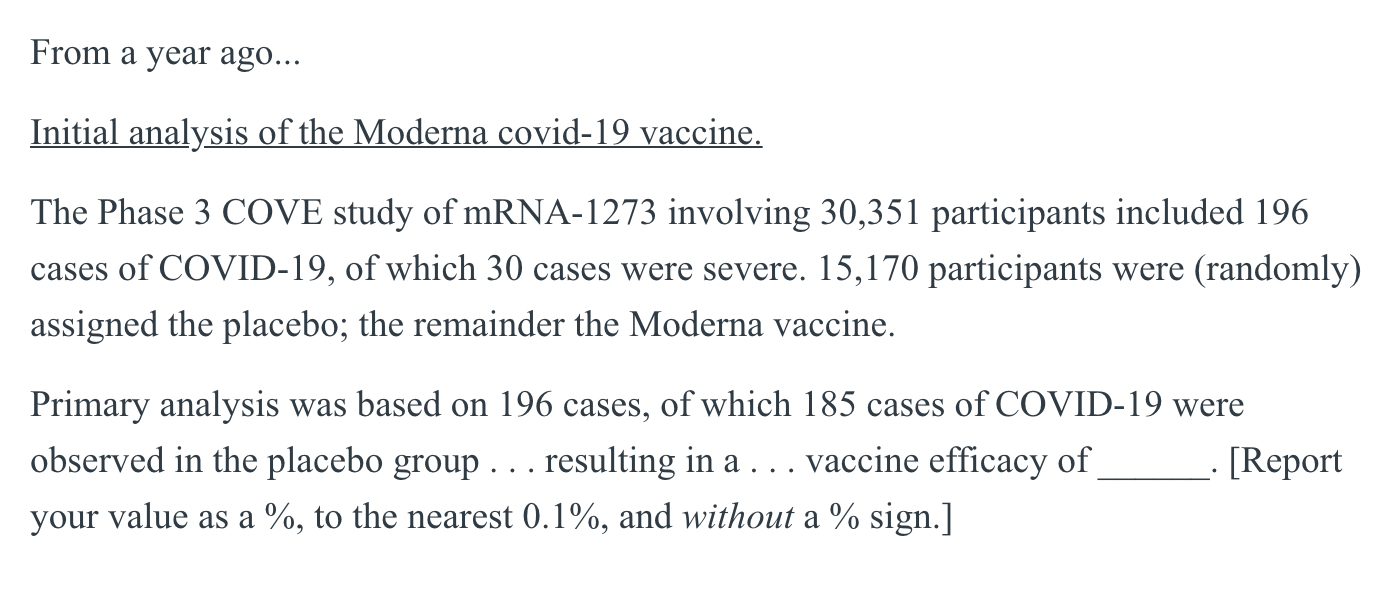 Solved From a year ago... Initial analysis of the Moderna | Chegg.com