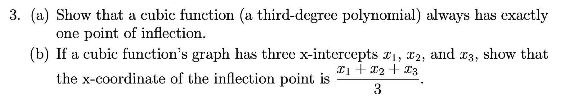 Solved 3. (a) Show that a cubic function (a third-degree | Chegg.com