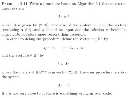 Algorithm 2.1 δ1=c1= for vn= for | Chegg.com