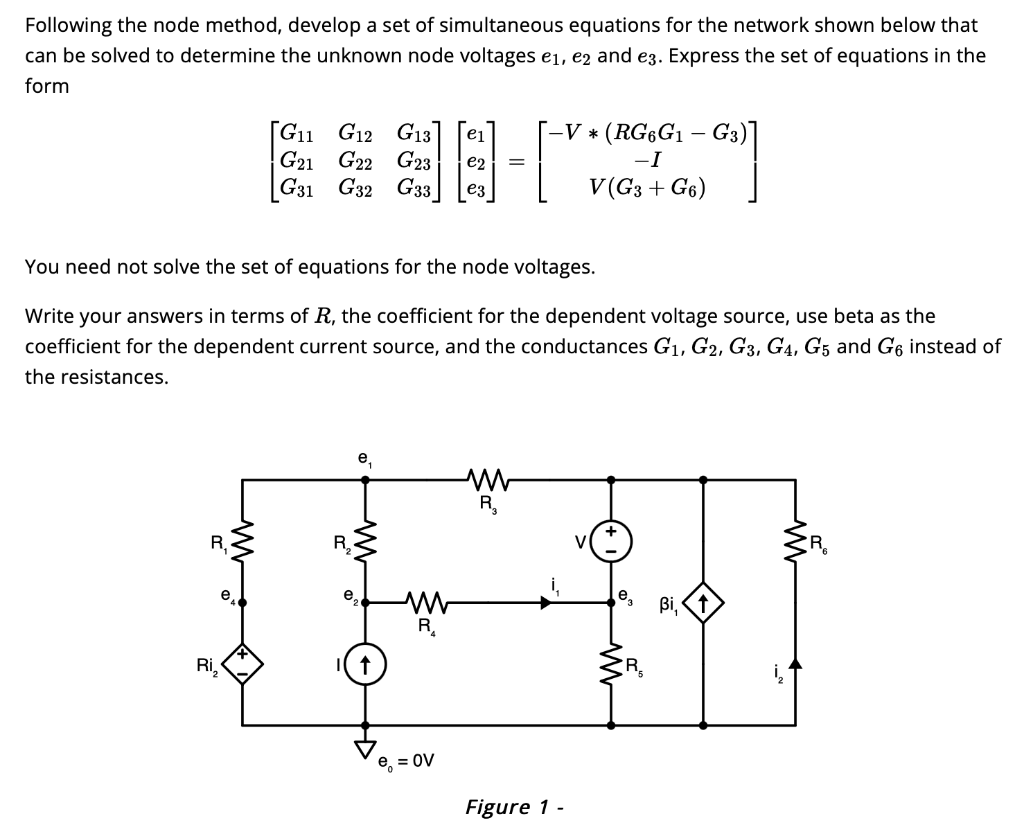 Solved Following the node method, develop a set of | Chegg.com