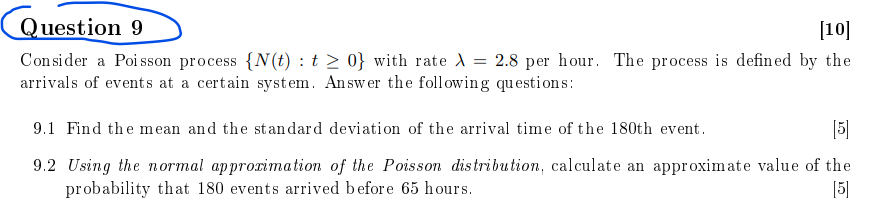 Solved STATISTICSQuestion 9Consider a Poisson process | Chegg.com