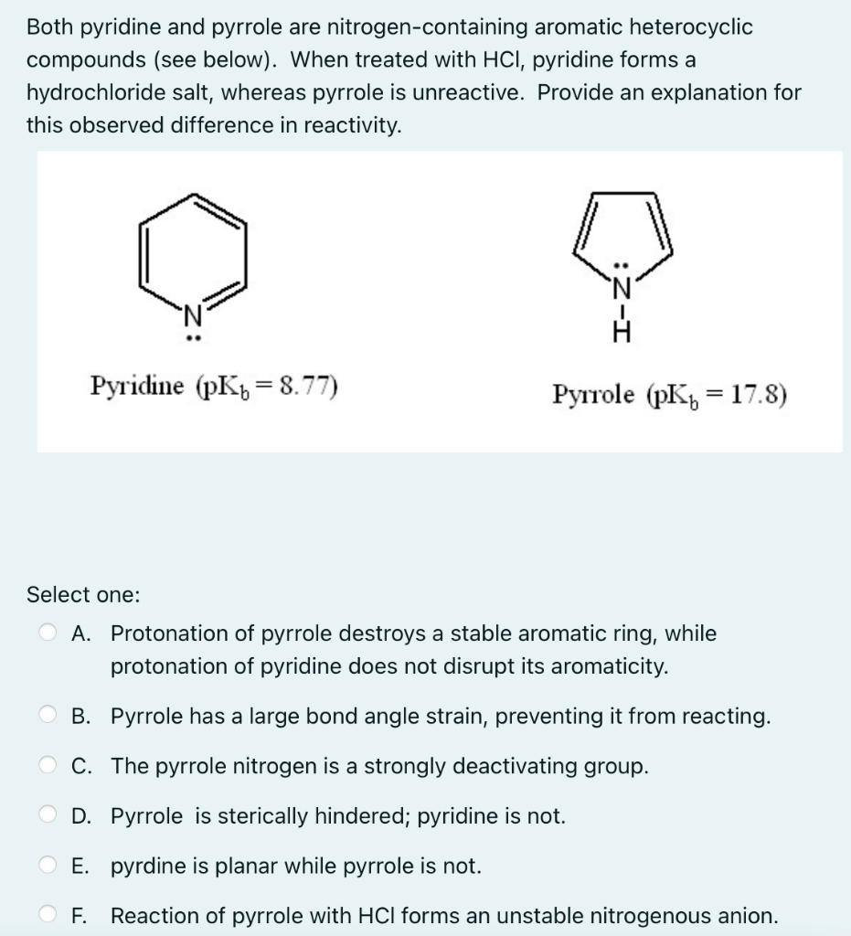 Solved Both pyridine and pyrrole are nitrogen-containing | Chegg.com