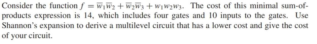 Solved Consider The Function F W1w2 W2w3 Wiw2w3 The 