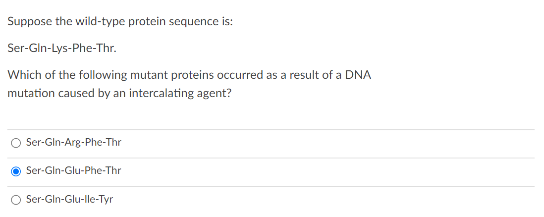Solved Suppose the wild-type protein sequence is: | Chegg.com